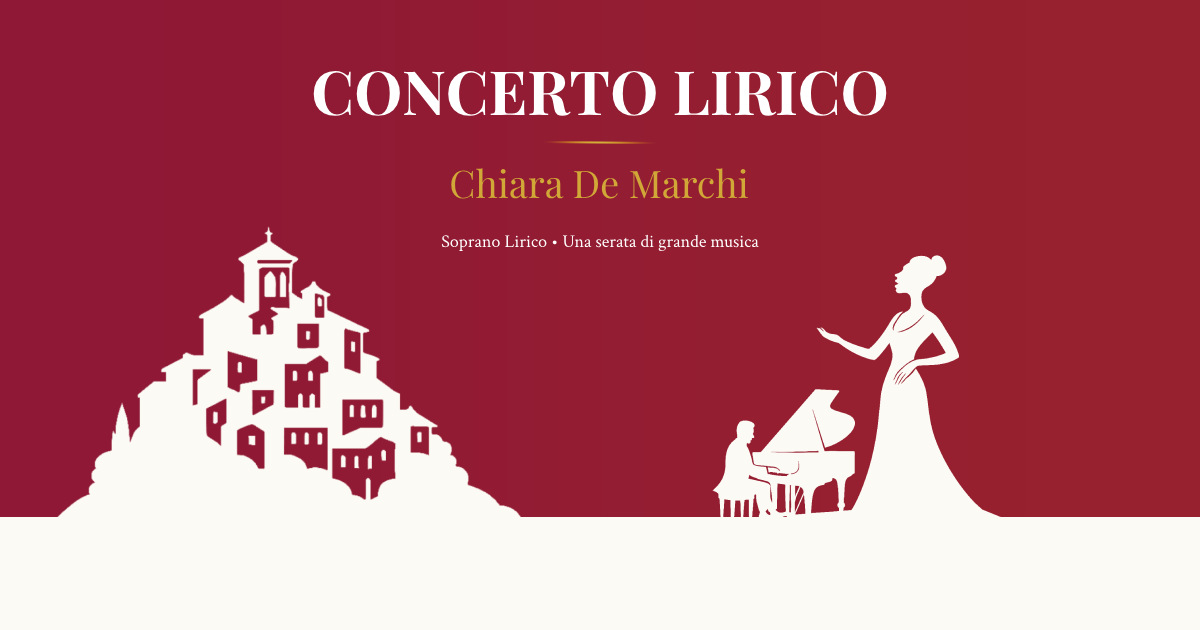 Concerto Lirico - Chiara De Marchi | Capranica Prenestina